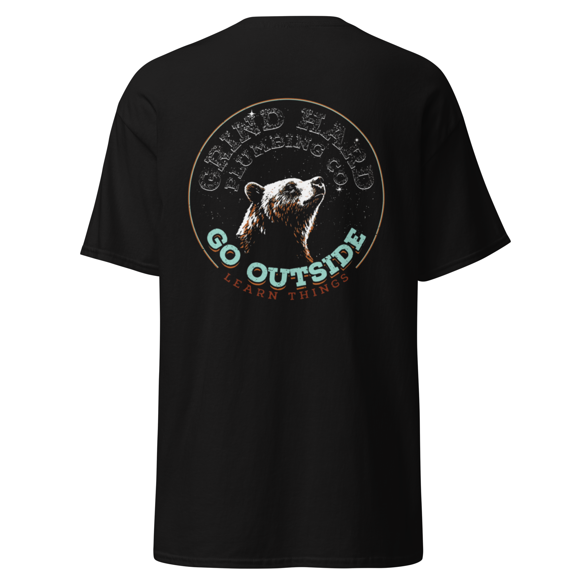 Go Outside Tee – Grind Hard Plumbing Co